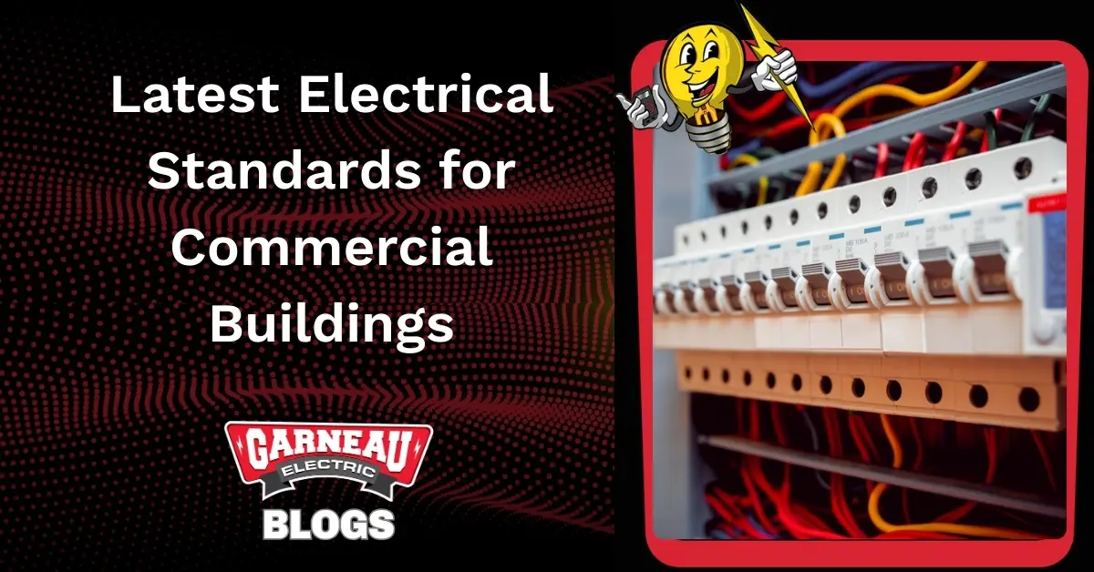 The Latest Electrical Standards for Commercial Buildings